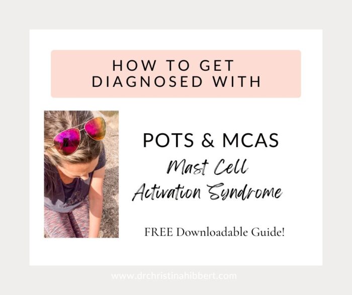 How to Get Diagnosed with POTS and Mast Cell Activation Syndrome (MCAS ...